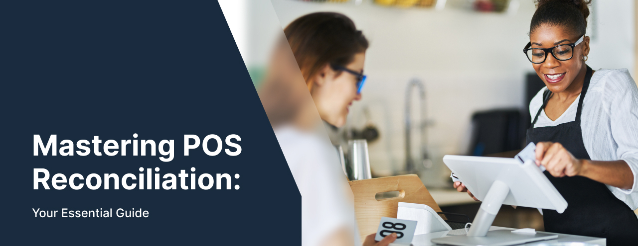 Mastering POS Reconciliation: Your Essential Guide | Evention